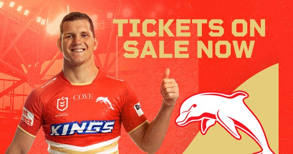 Dolphins NRL tickets now on sale | Dolphins