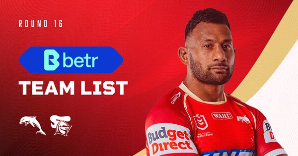 Dolphins Team List: Round 16 v Knights | Dolphins