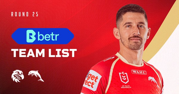 Dolphins Team List: Round 25 v Sea Eagles | Dolphins